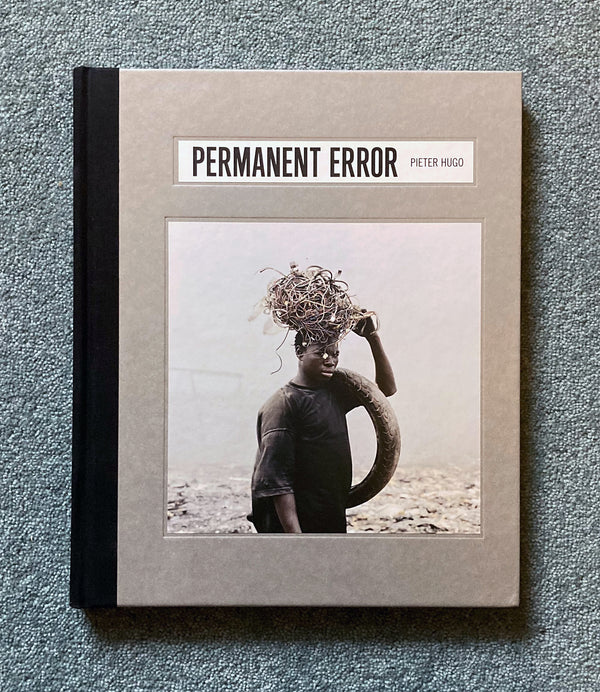 PIETER HUGO: Permanent Error - dewi lewis publishing