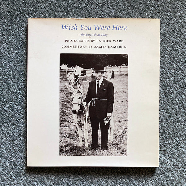 PATRICK WARD: Wish You Were Here - dewi lewis publishing